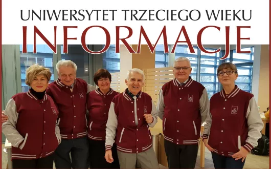 Aktualności | Uniwersytet Trzeciego Wieku - Politechnika Łódzka